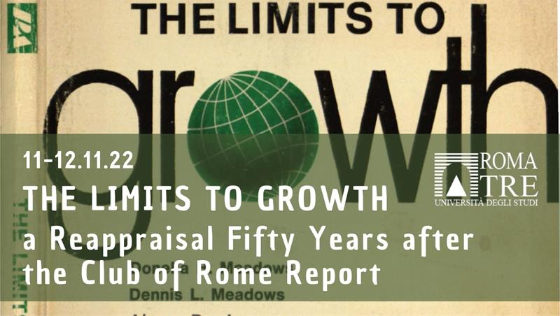 The Limits to Growth. A Reappraisal Fifty Years after the Club of Rome Report - Dipartimento di ...