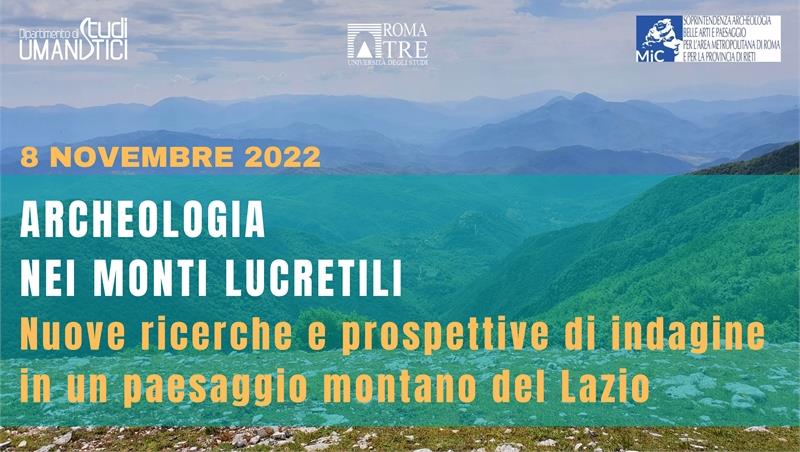 Archeologia nei Monti Lucretili. Nuove ricerche e prospettive di indagine in un paesaggio ...
